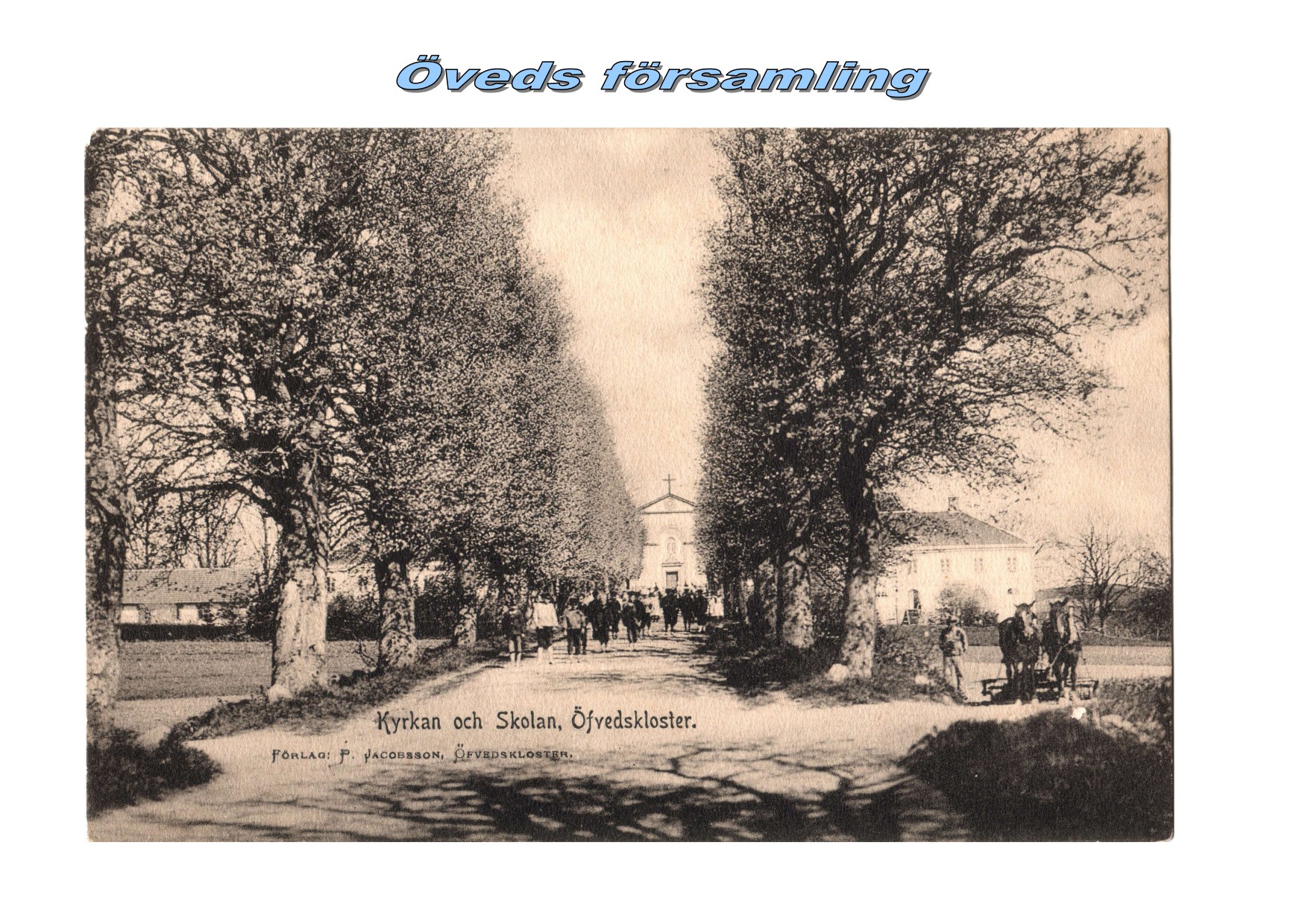 öveds gamla skola 1905 huset till vänster