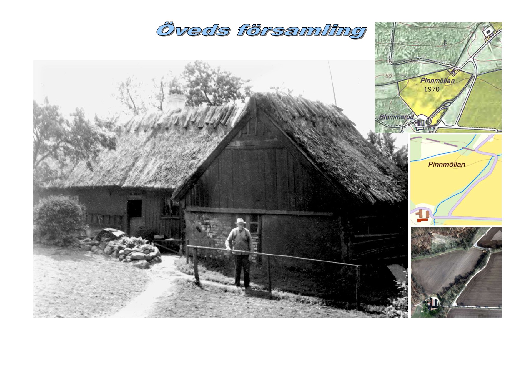 pinnemöllan 1961 en skvaltmölla torparen olof andersson fanns mellan ...